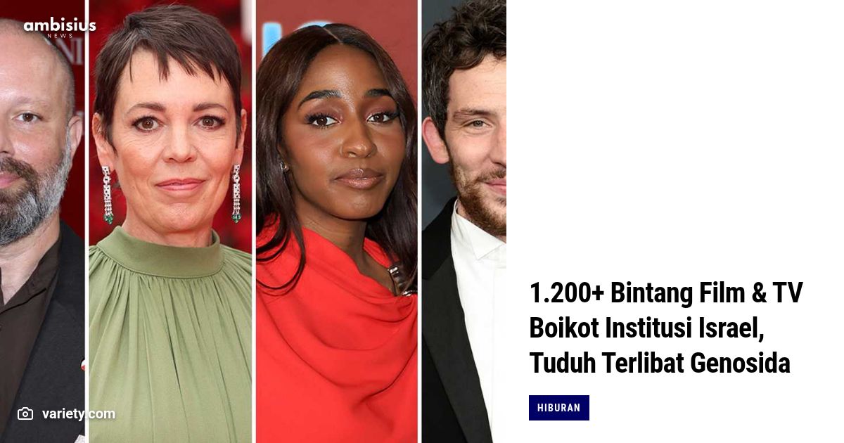 1.200+ Bintang Film & TV Boikot Institusi Israel, Tuduh Terlibat ...