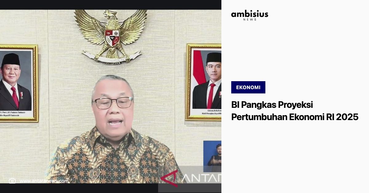 BI Pangkas Proyeksi Pertumbuhan Ekonomi RI 2025