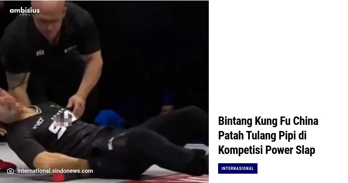 Bintang Kung Fu China Patah Tulang Pipi di Kompetisi Power Slap