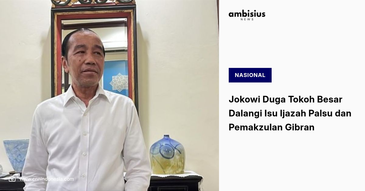 Jokowi Duga Tokoh Besar Dalangi Isu Ijazah Palsu dan Pemakzulan Gibran