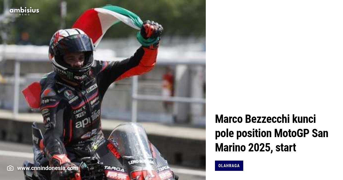 Marco Bezzecchi kunci pole position MotoGP San Marino 2025, start terdepan sprint dan full race