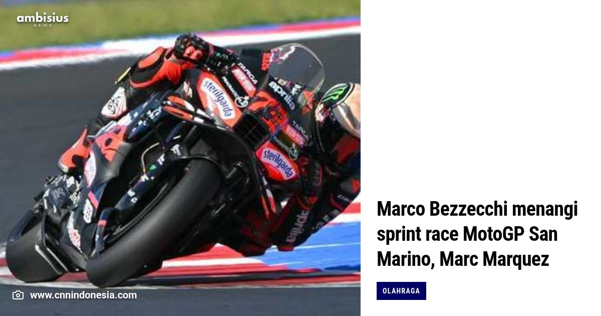 Marco Bezzecchi menangi sprint race MotoGP San Marino, Marc Marquez finis kedua