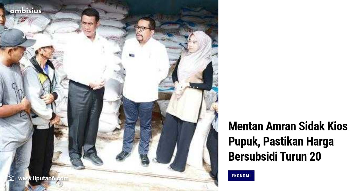Mentan Amran Sidak Kios Pupuk, Pastikan Harga Bersubsidi Turun 20 Persen