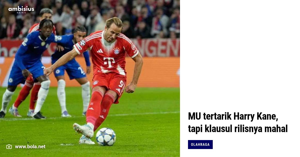 MU tertarik Harry Kane, tapi klausul rilisnya mahal