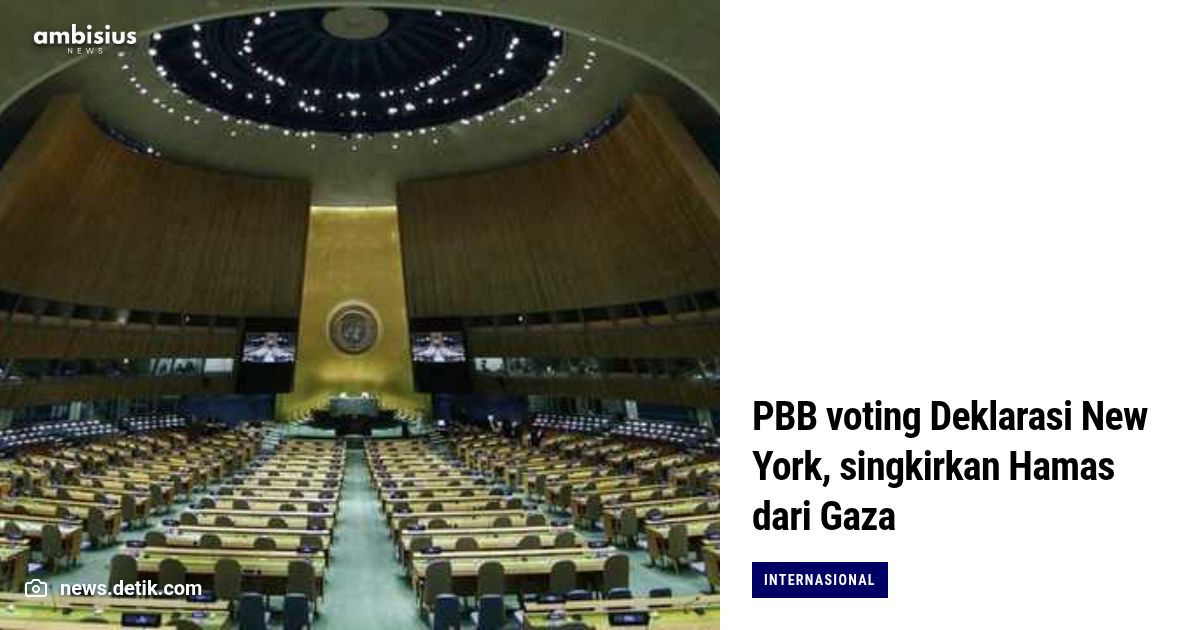 PBB voting Deklarasi New York, singkirkan Hamas dari Gaza