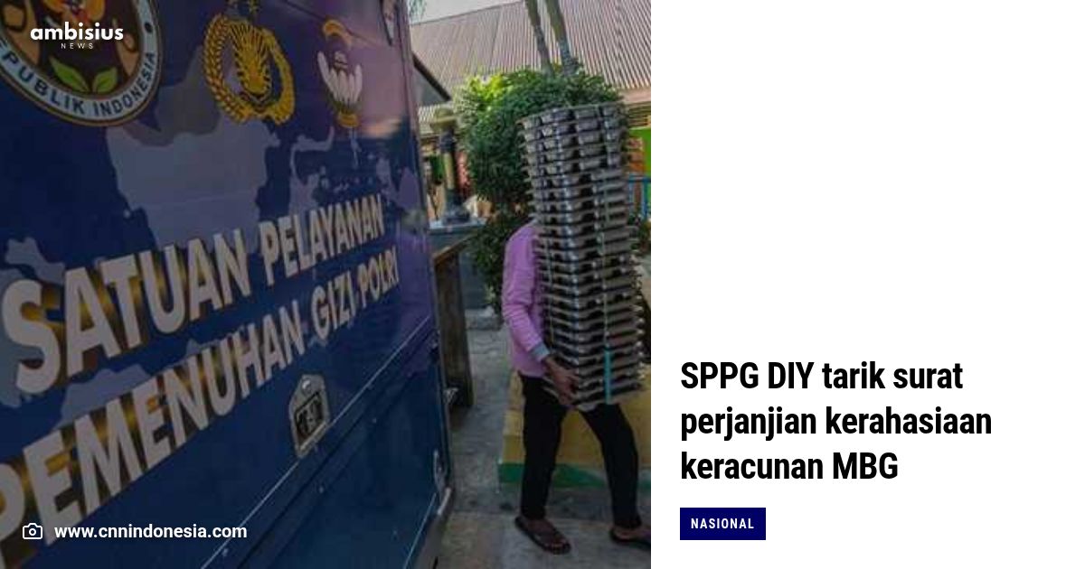 SPPG DIY tarik surat perjanjian kerahasiaan keracunan MBG