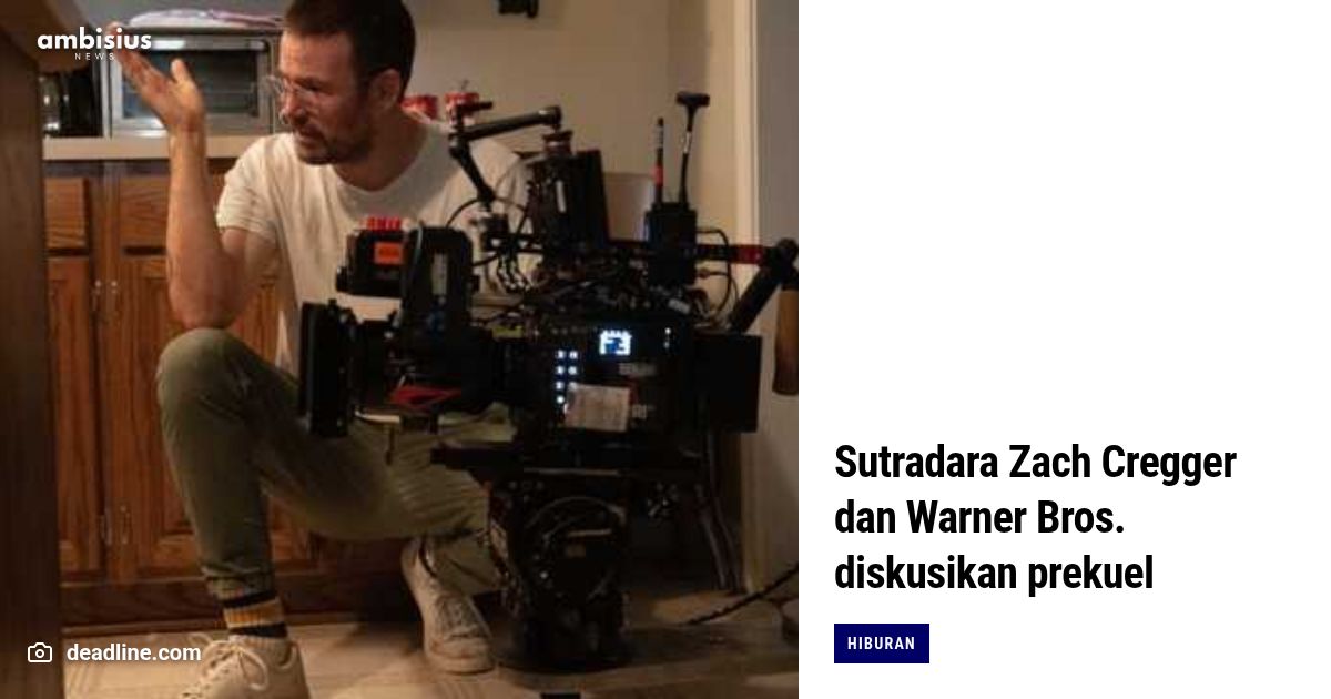 Sutradara Zach Cregger dan Warner Bros. diskusikan prekuel 'Weapons' tentang Aunt Gladys