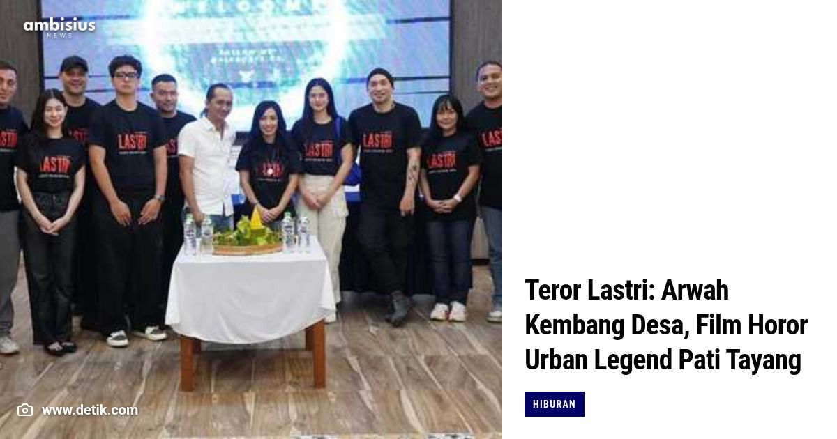 Teror Lastri: Arwah Kembang Desa, Film Horor Urban Legend Pati Tayang 2026