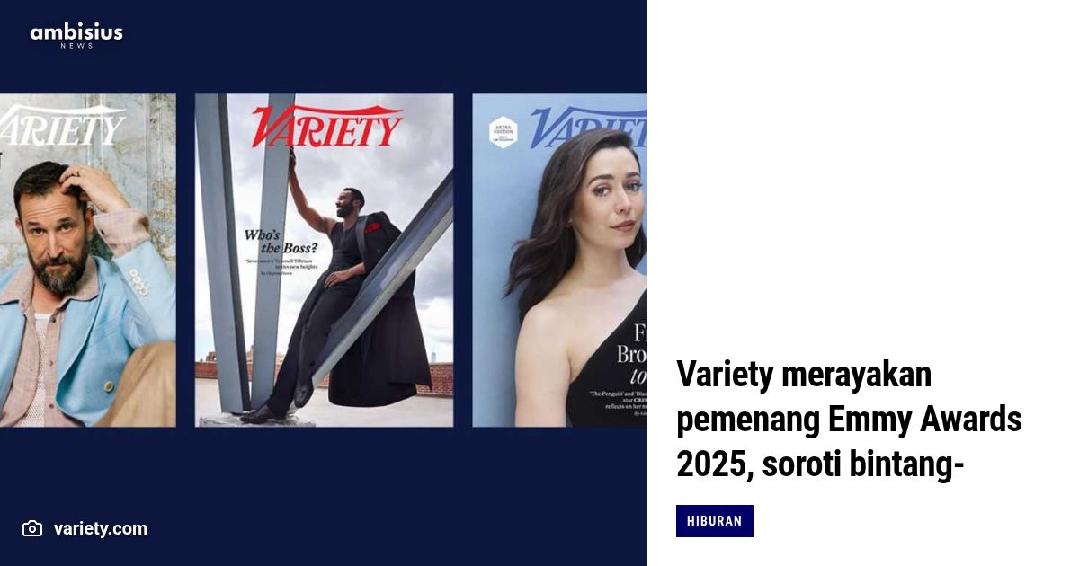 Variety merayakan pemenang Emmy Awards 2025, soroti bintang-bintang yang meraih penghargaan